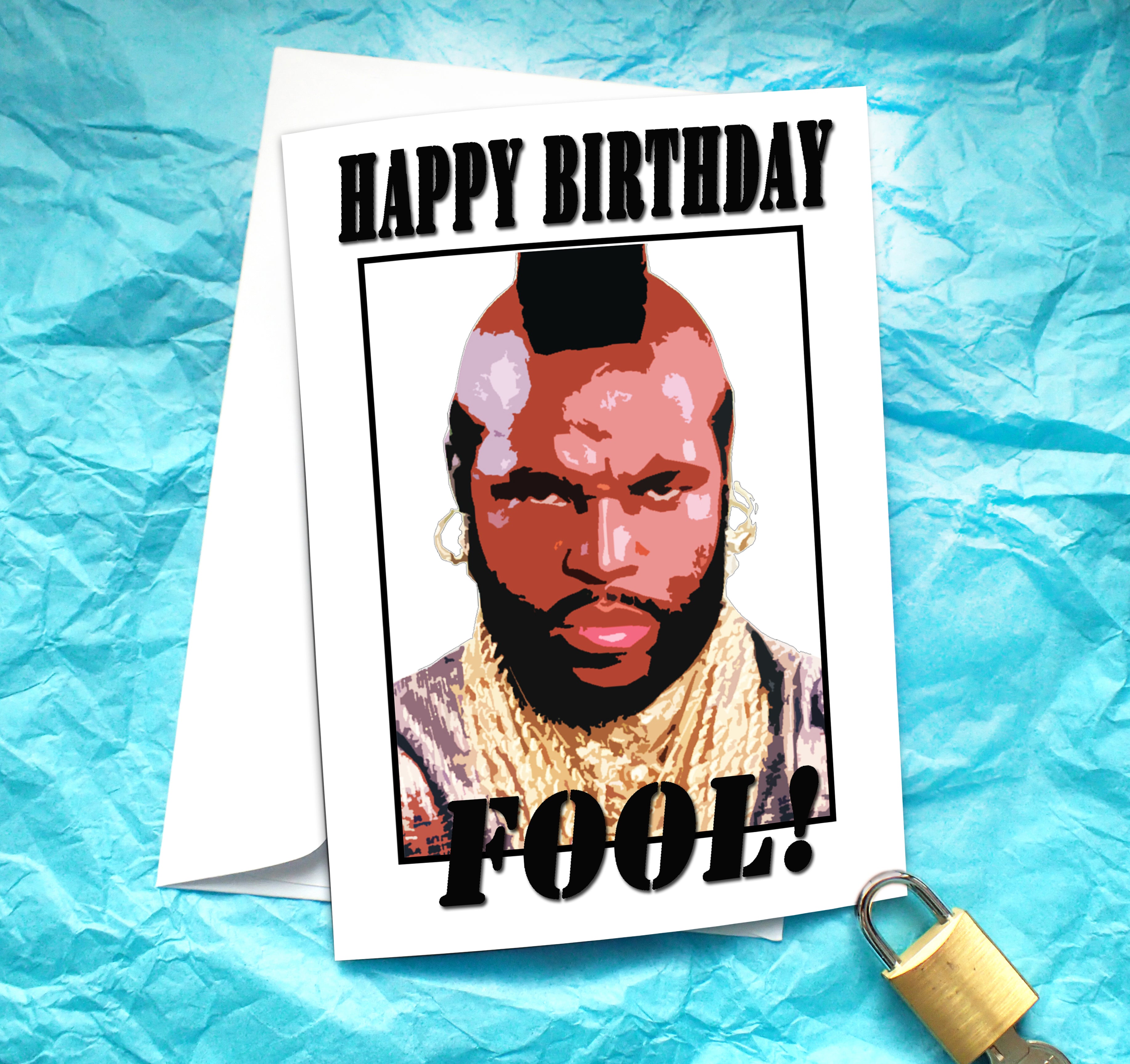 Mr T Funny Birthday Card KimWestARt – KimWestArt